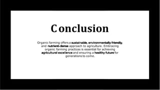 Organic farming advantages importance.pptx