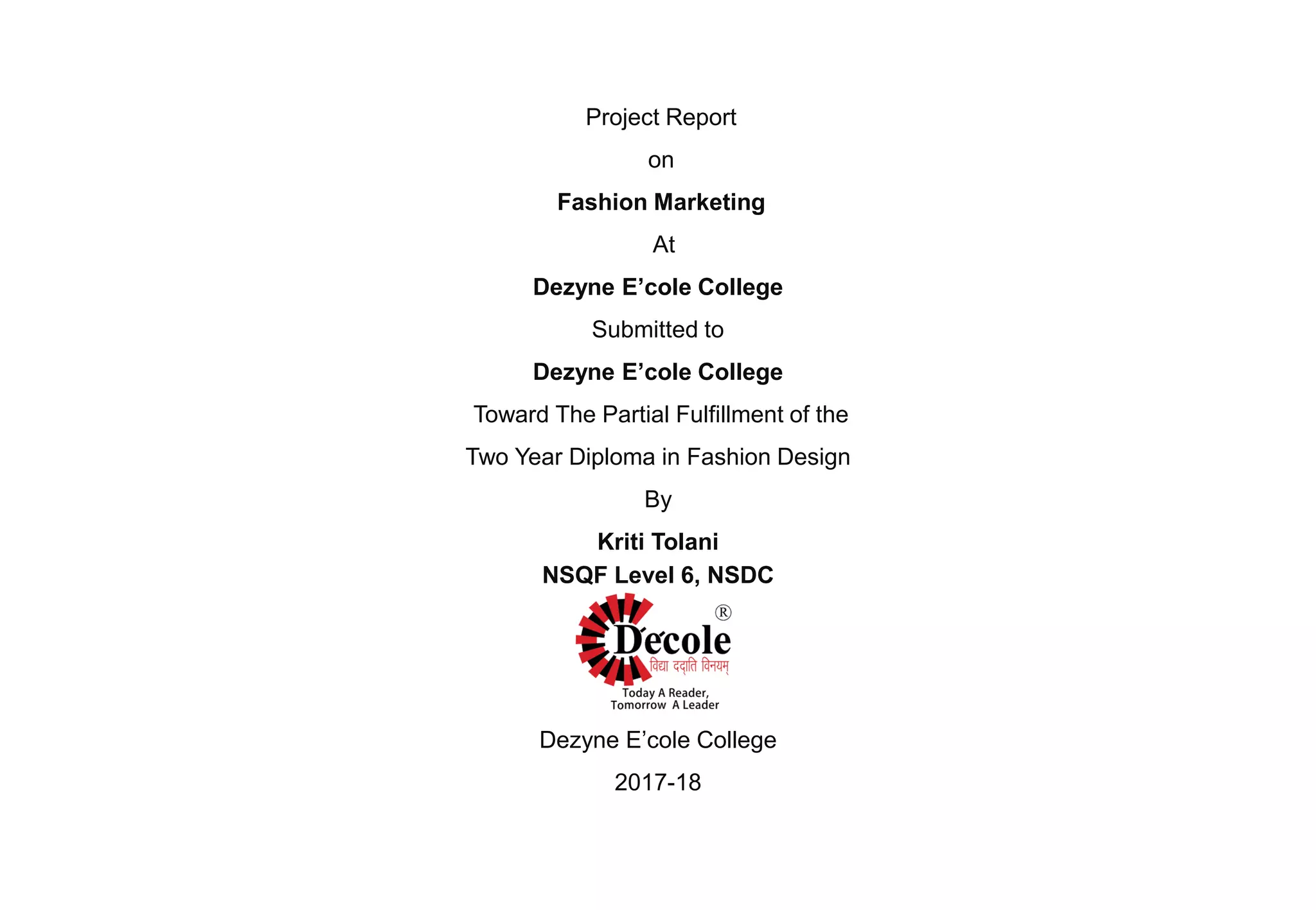 Kriti Tolani ,Fashion Design ,Dezyne E'cole College | PDF