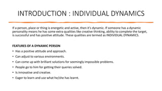 Individual and team dynamics. | PPTX