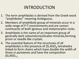 MEMBERS OF AMPHIBOLE GROUP | PPTX