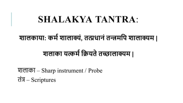KRIYA KALPA - SHALAKYA TANTRA.pptx | Eye and Vision Conditions ...