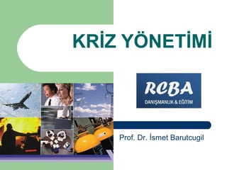 Kriz yönetimi | PPT