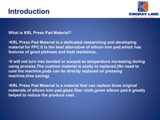 Krl press pad material for fpc lamination | PPT