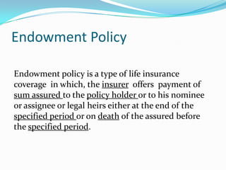 Endowment Life Insurance