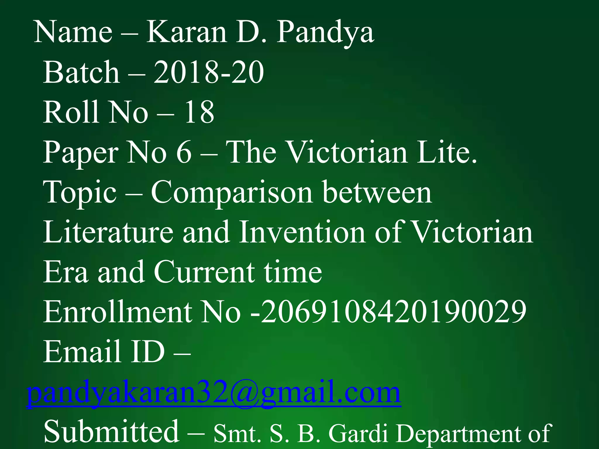 Comparison between Literature and Invention of Victorian Era and ...
