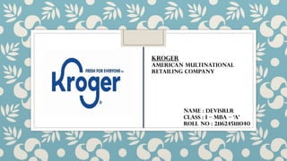 kroger fortune 500 company.pptx full details | PPTX