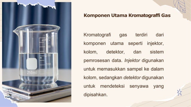 pengertian dan jenis- jenis Kromatografi Gas | PPTX