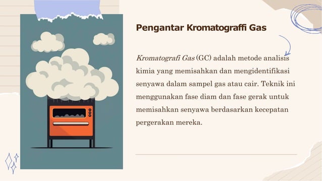 pengertian dan jenis- jenis Kromatografi Gas | PPTX