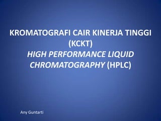 Kromatografi hplc ppt | PPTX