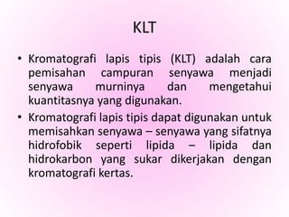 Kromatografi kertas & kromatografi lapis tipis b4 | PPT