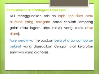 Kromatografi lapis tipis | PPTX