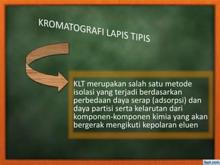 Kromatografi lapis tipis | PPTX