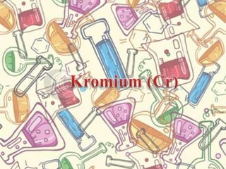 Kromium | PPTX