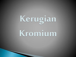 Kromium | PPT