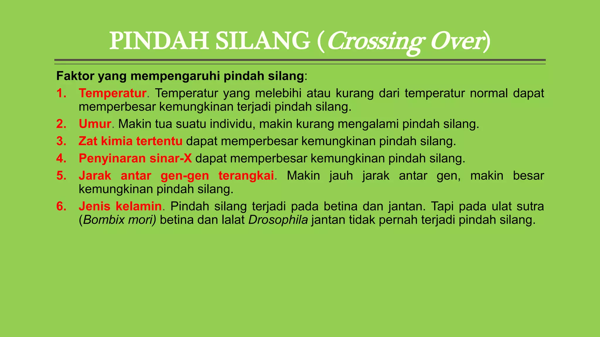 KROMOSOM, BERANGKAI dan PINDAH SILANG | PPTX