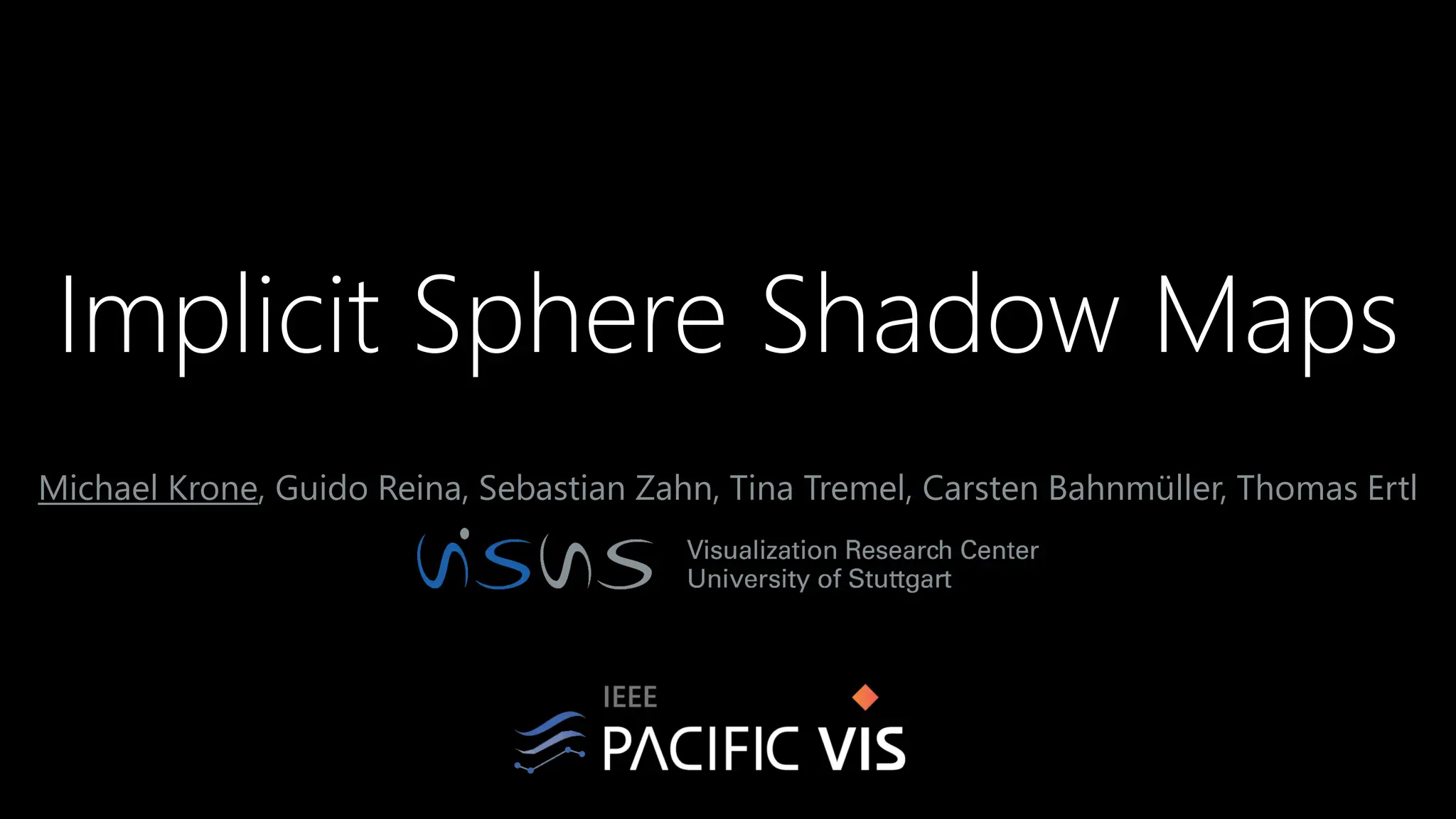 PacificVis 2017 "Implicit Sphere Shadow Maps" (Krone, Reina, Zahn ...