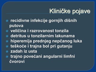 Kronični hipertrofični tonzilitis | PPSX