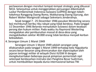 Kronologi berbagai peristiwa penting baik di tingkat pusat maupun ...