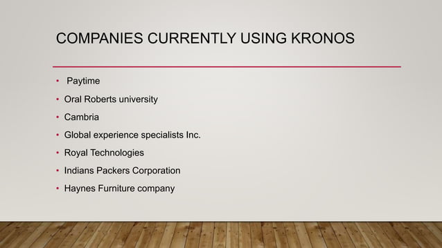 Kronos Enterprise Resource Planning System | PPTX