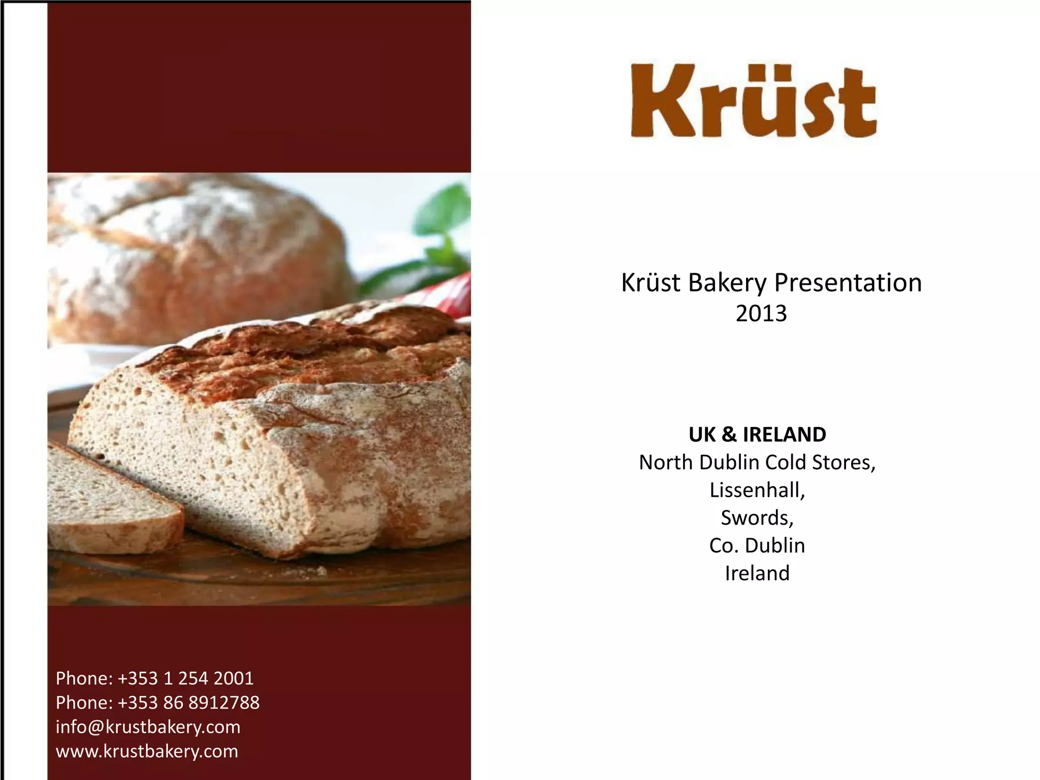 Krüst bakery introduction - | PPT