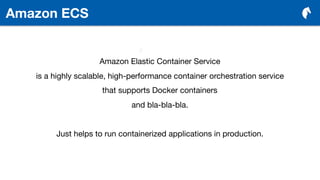 AWS Fargate in practice. How to run containers without managing EC2 instances | PPT