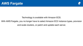 AWS Fargate in practice. How to run containers without managing EC2 instances | PDF
