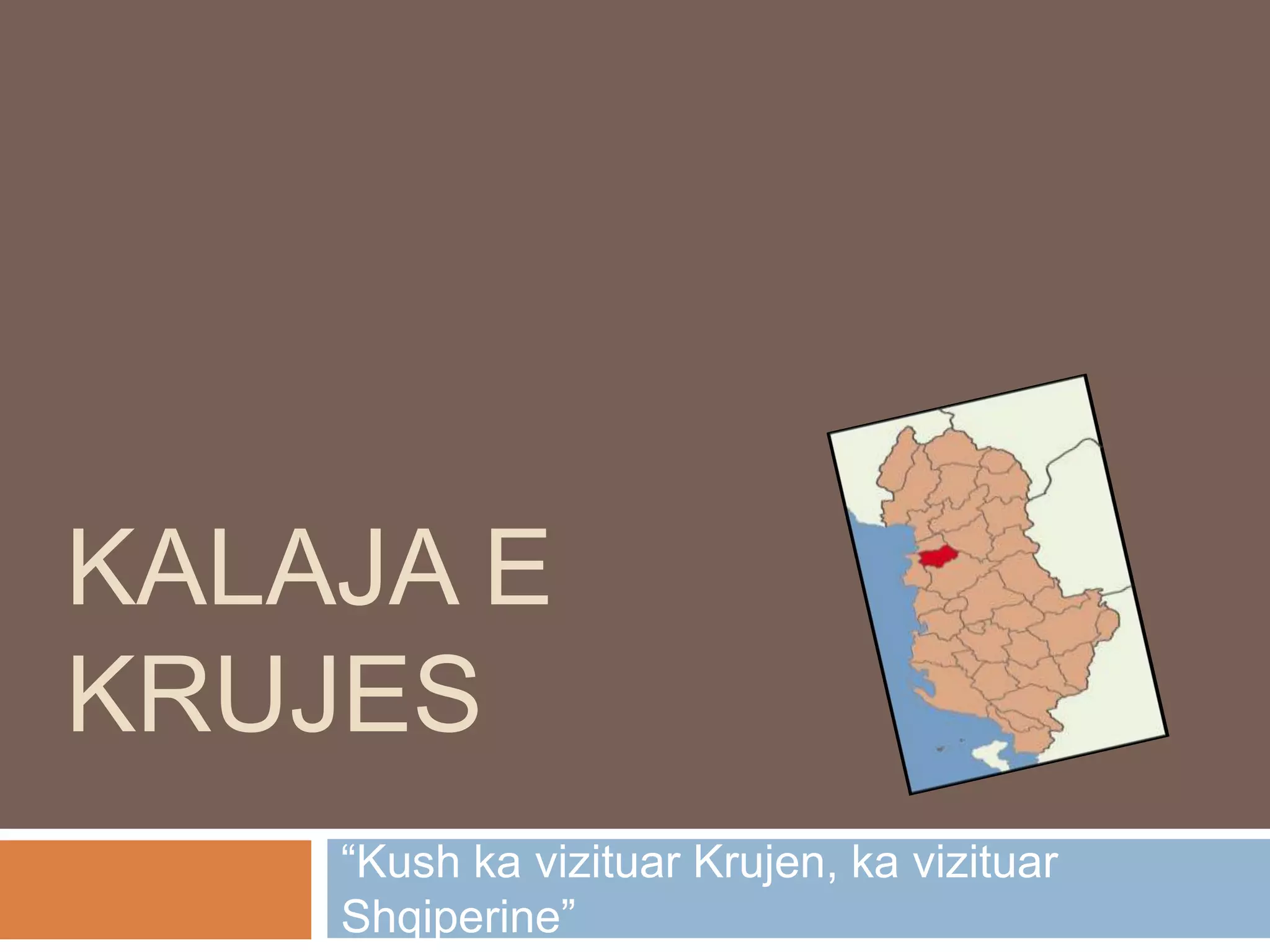Kalaja e Krujes | PPTX