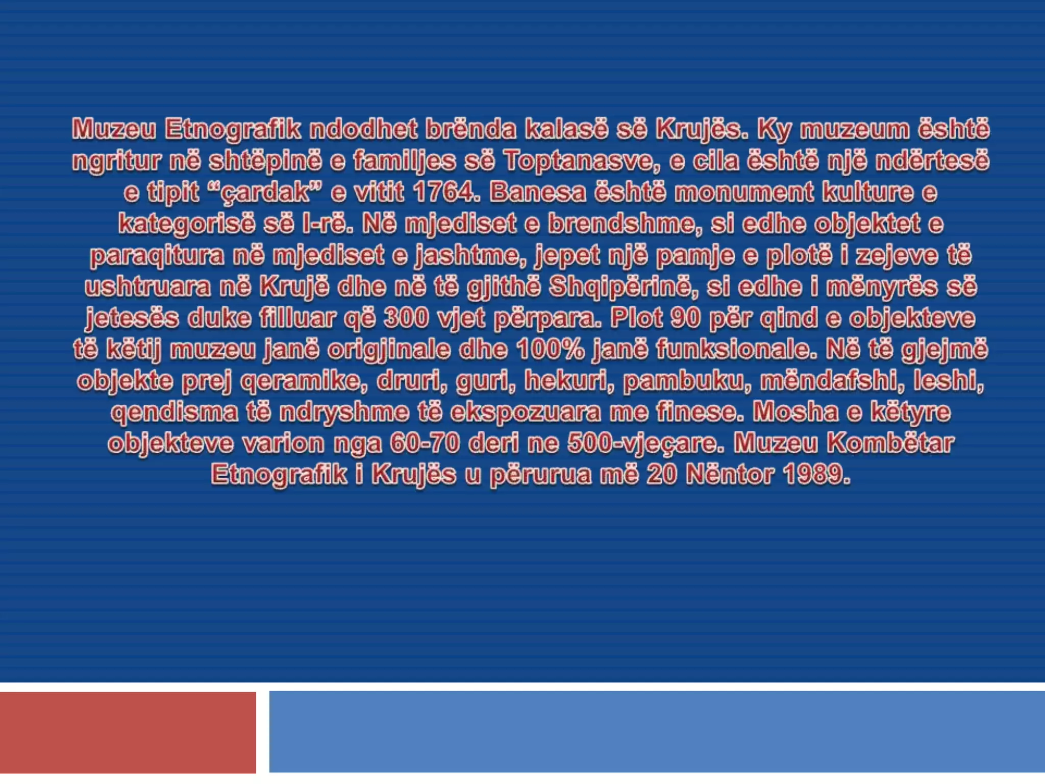 “Kush ka vizituar Krujen, ka vizituar Shqiperine” | PPTX