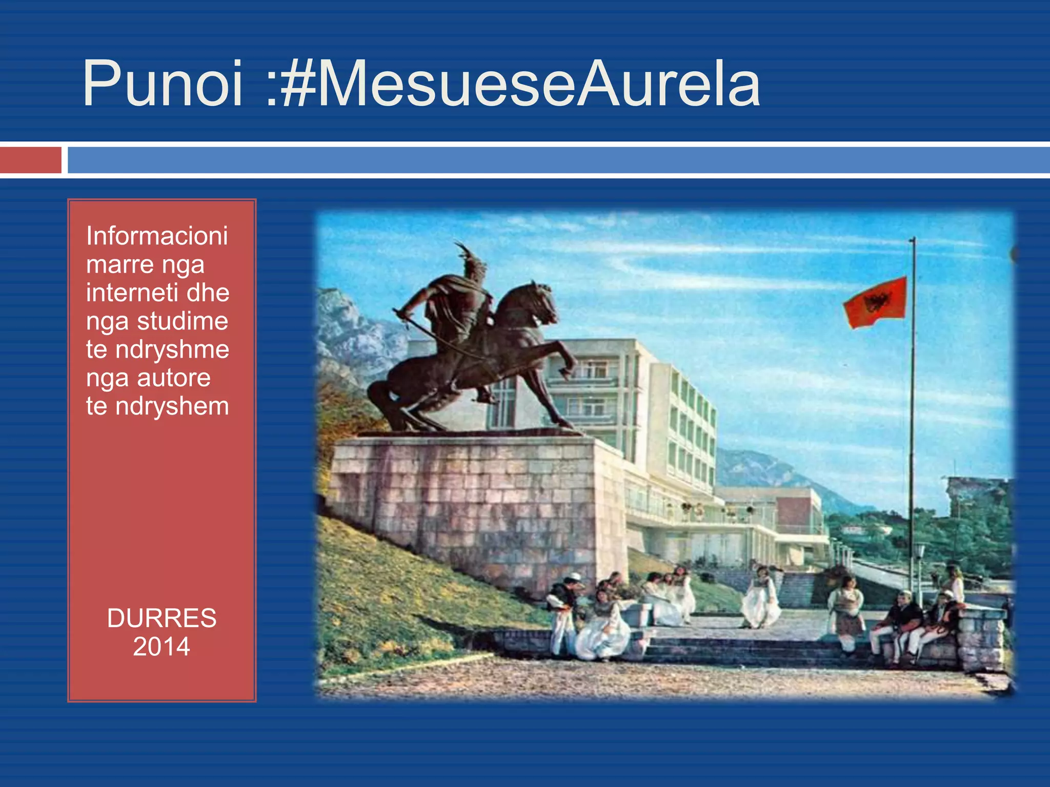 “Kush ka vizituar Krujen, ka vizituar Shqiperine” | PPTX