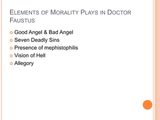 Doctor Faustus As a Morality play | PPTX