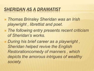 Sheridan as a Dramatist | PPT