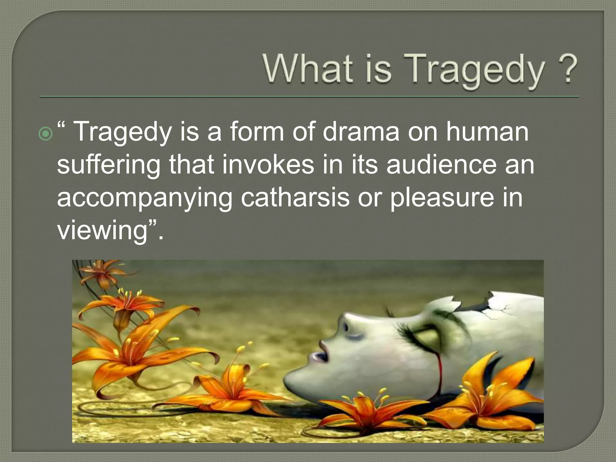 Aristotle's Definition Of Tragedy | PPTX