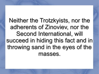 Why the Second International takes Trotzky under its protection (by Nadezhda Krupskaya) | PPT