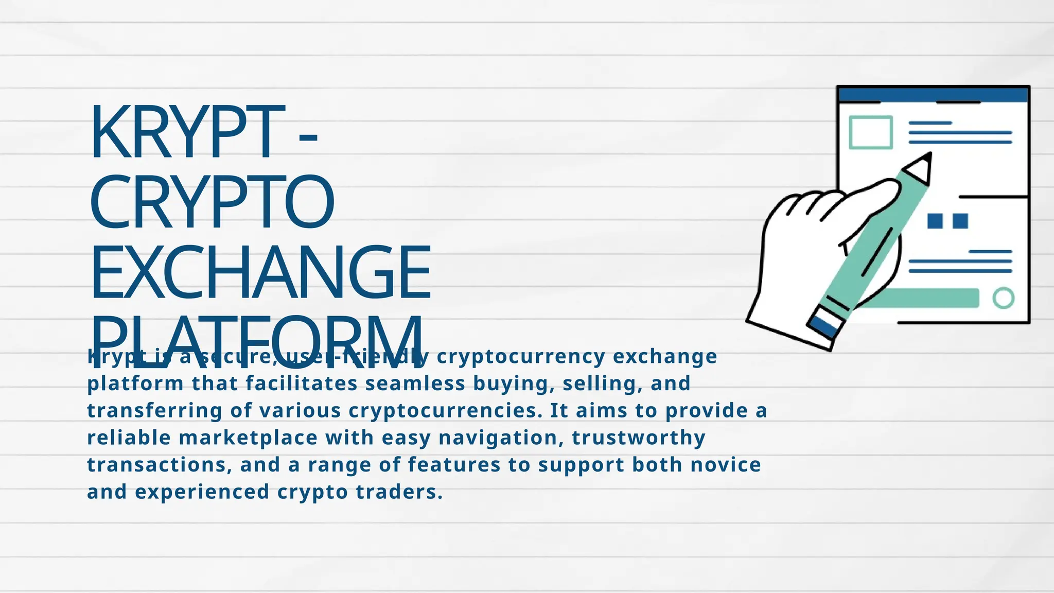 Krypt - Crypto Exchange Platform.pptx