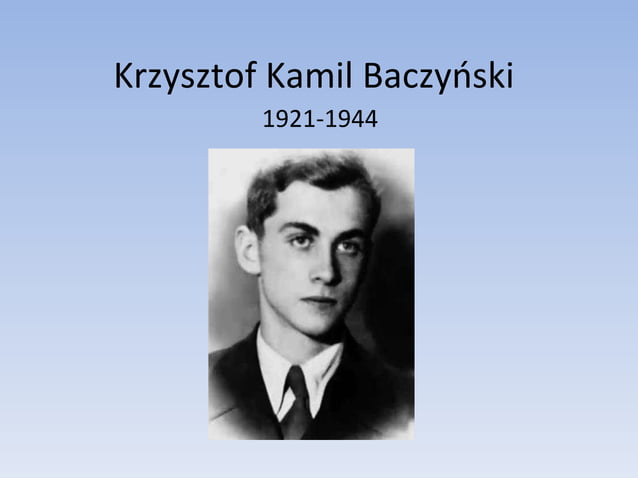 Krzysztof kamil baczynski (1) | PPT