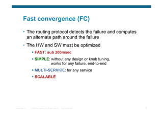 Krzysztof Mazepa - IOS XR - IP Fast Convergence | PDF