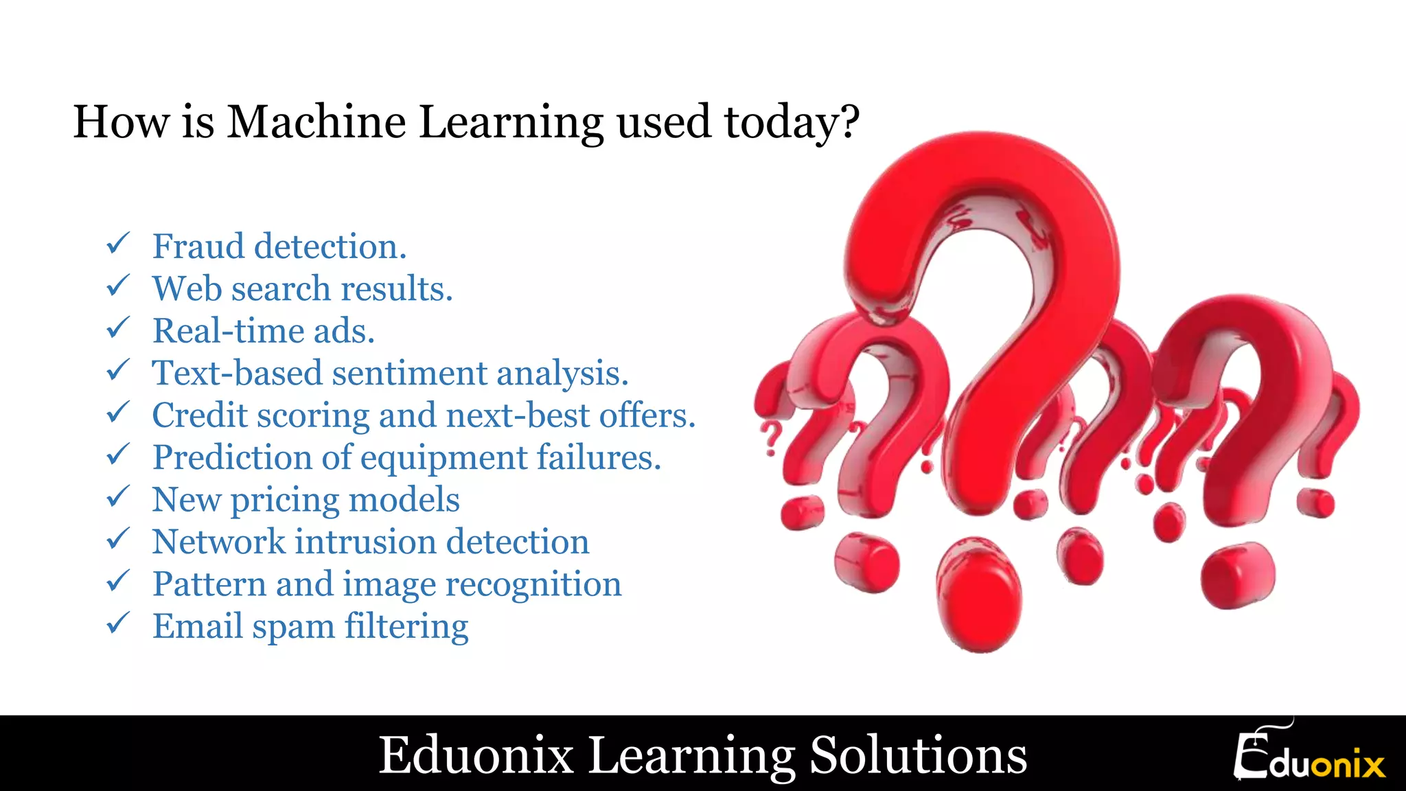 Learn Real World Machine Learning By Building Projects | PPT