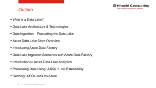 Building the Data Lake with Azure Data Factory and Data Lake Analytics ...