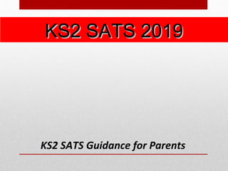 Ks2 sats meeting 2019 | PPT