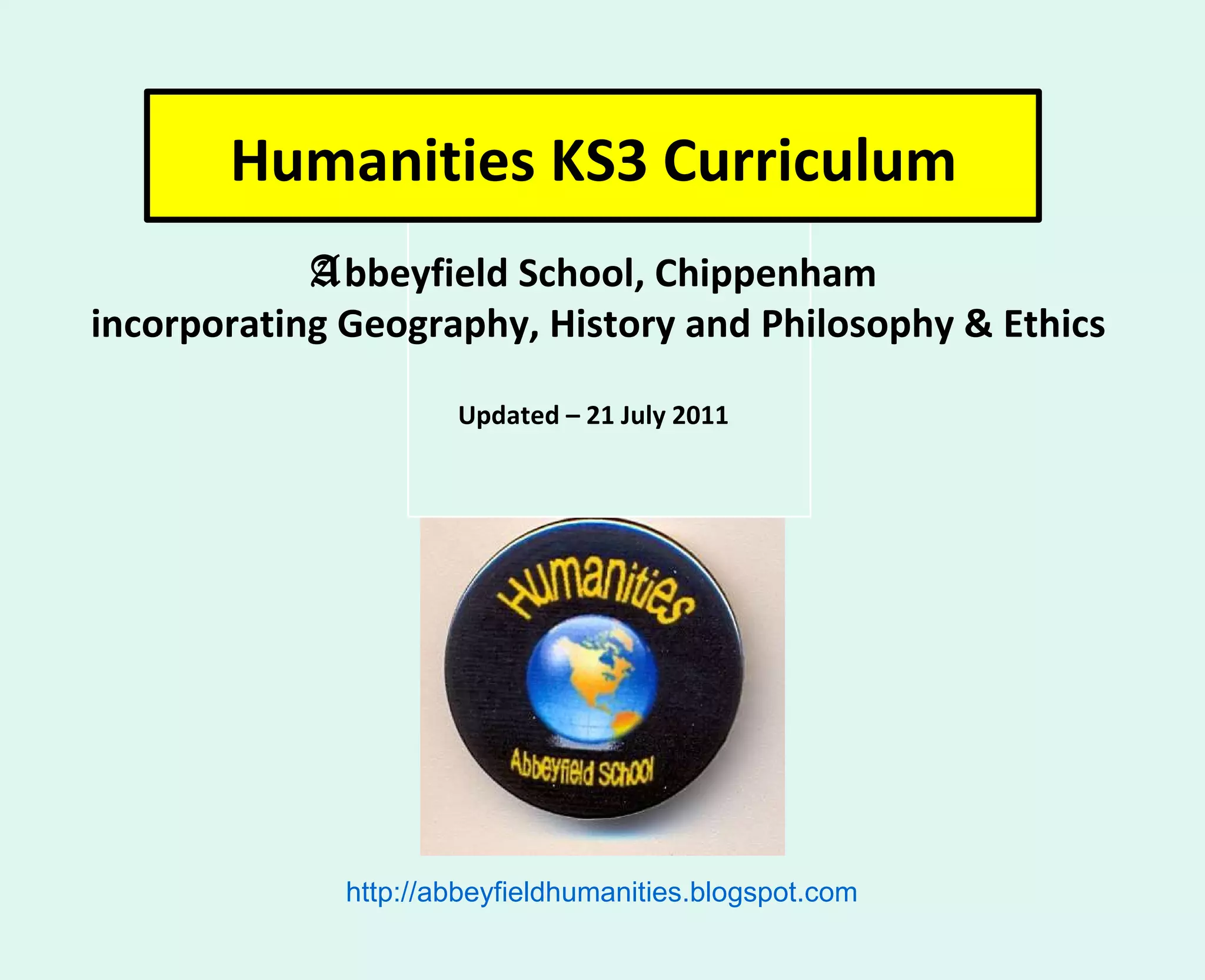 KS3 Humanities Wheel - July 2011 | PPT