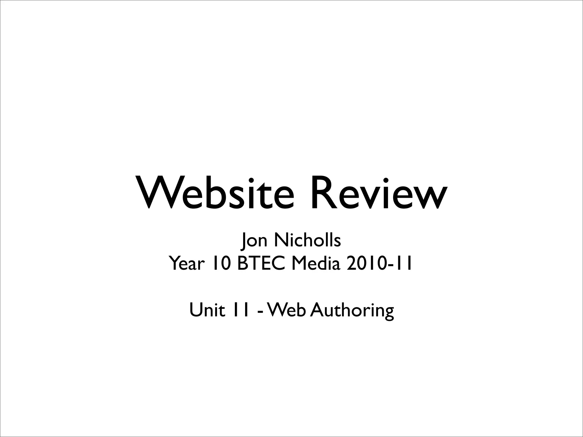 KS4 Btec Unit 11 Website Review | PDF