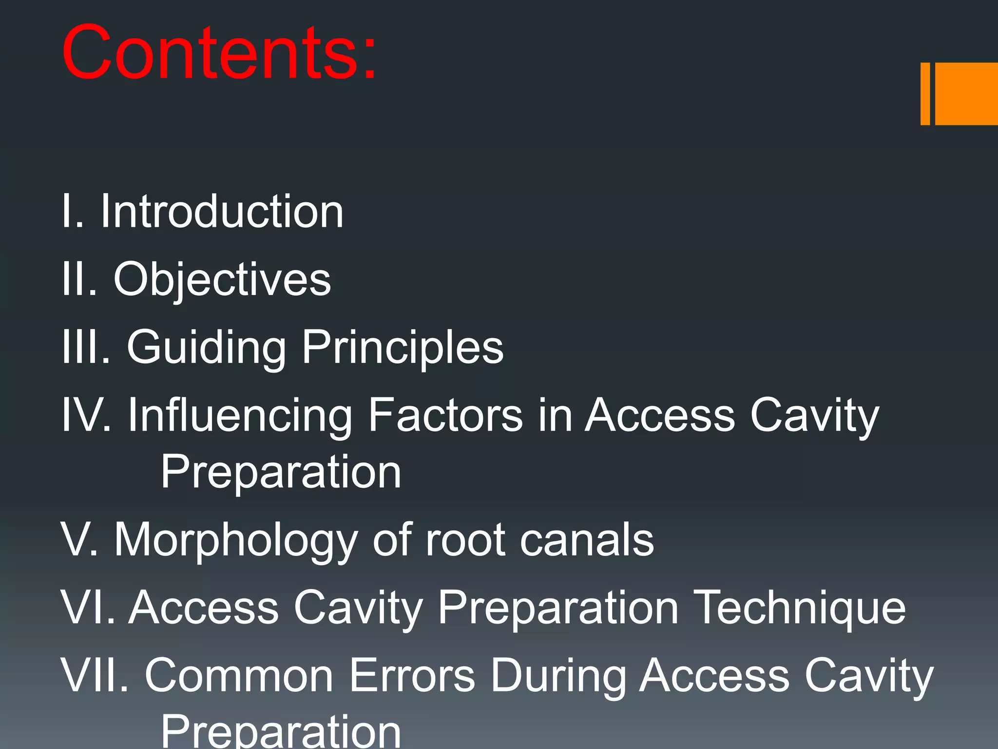 Access Cavity Prepration | PPTX