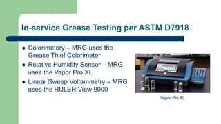 Grease Analysis Blitz for Saudi Arabia; Sampling and Analysis | PPT