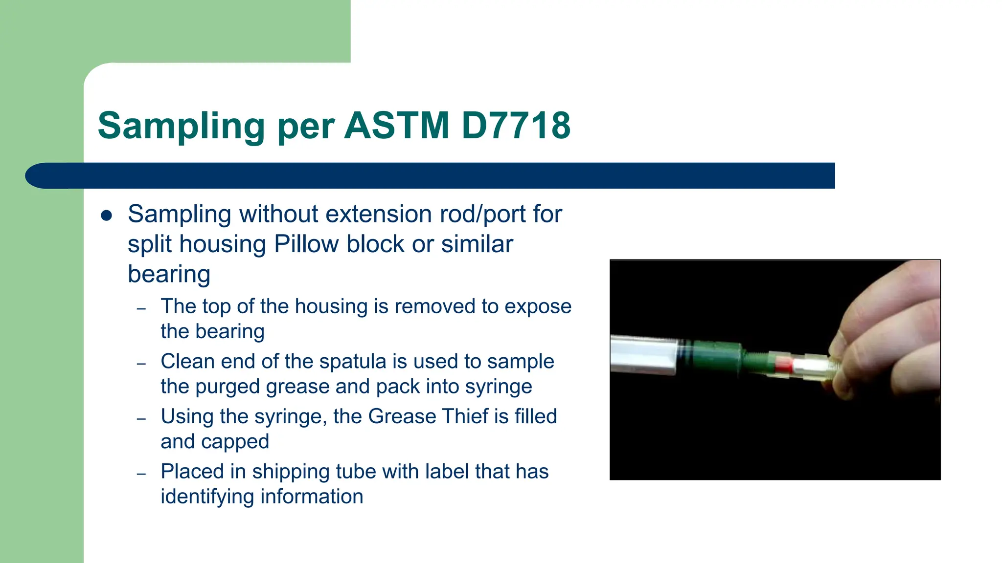 Basics of Grease Sampling: Grease Thief Goes to KSA | PPTX
