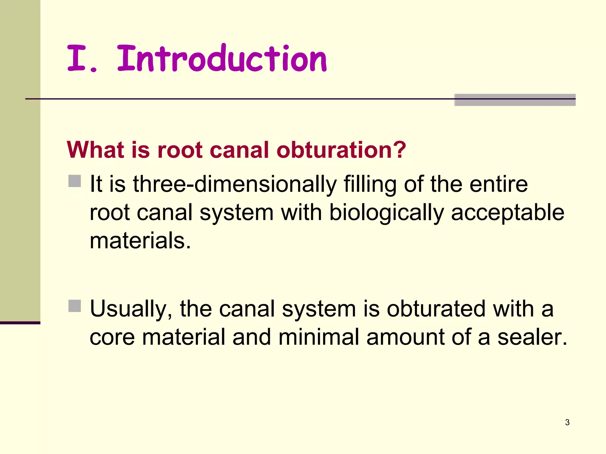 Obturation | PPT | Dental Health | Diseases and Conditions