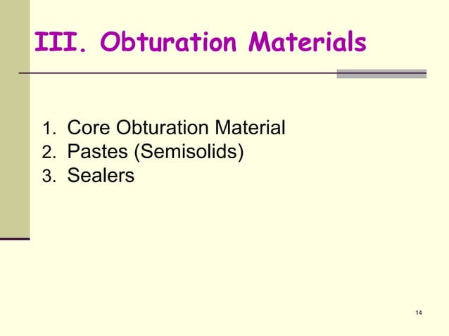 Obturation | PPT | Dental Health | Diseases and Conditions