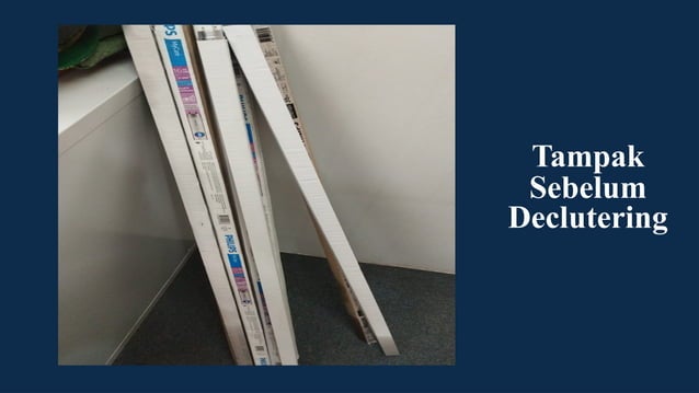KS Belajar decluttering dilingkungan kerja.pptx