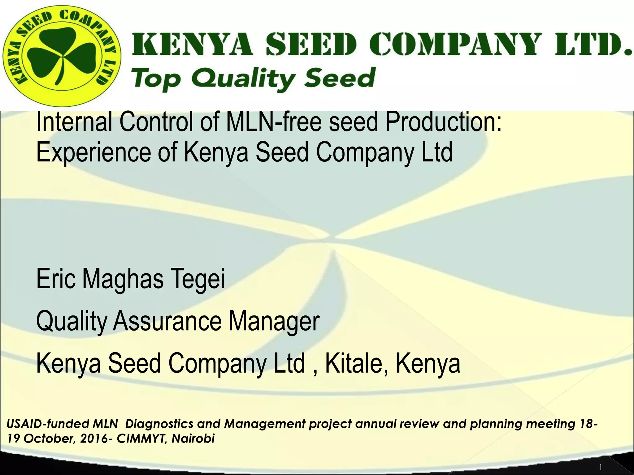 Internal control of MLN-free seed production: Experience of Kenya Seed Company Ltd. | PDF ...