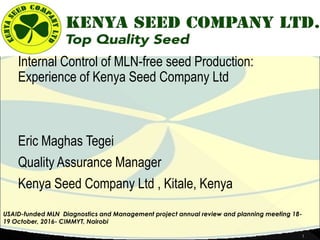 Internal control of MLN-free seed production: Experience of Kenya Seed Company Ltd. | PDF ...