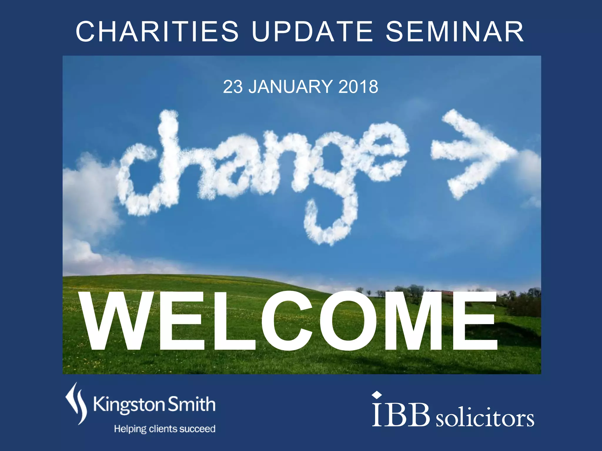 Charity Law Updates for 2018: Making the Most of Change | PPTX